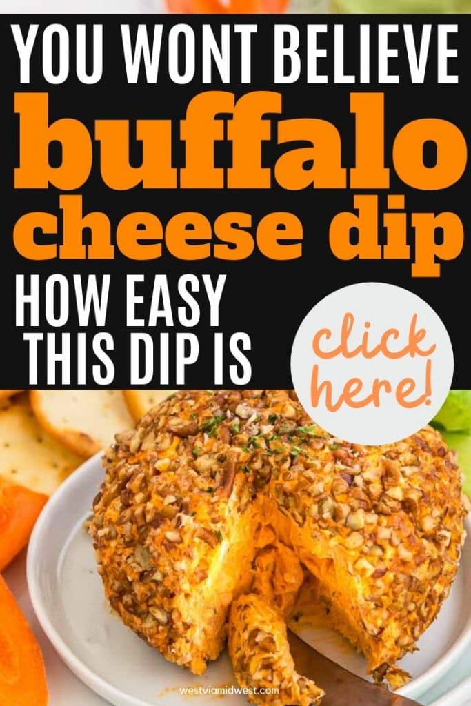 Buffalo Cheese Dip: Easy Party Dip - West Via Midwest